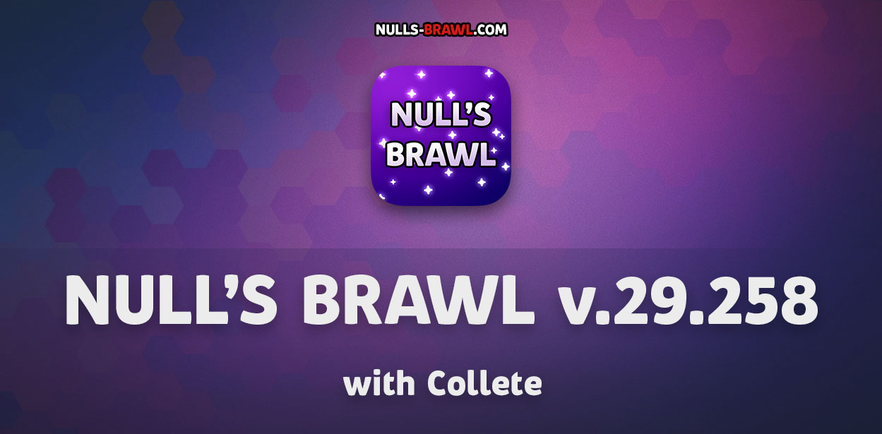 Null's Brawl with Collete (29.258 APK)
